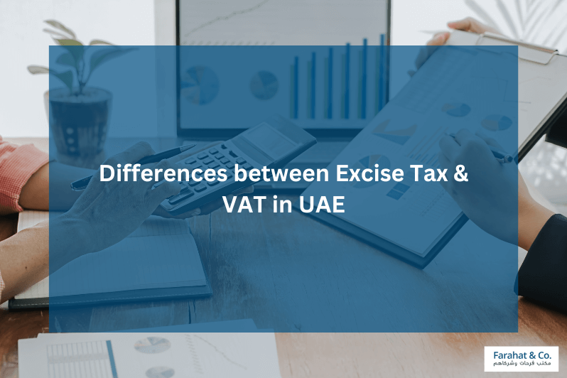 Differences between Excise Tax and VAT in the UAE