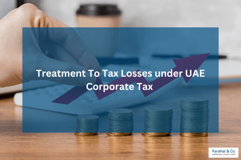 Treatment To Tax Losses under UAE Corporate Tax Law